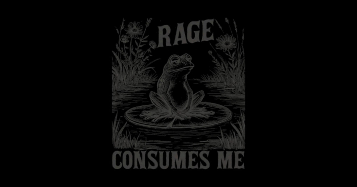 Rage Consumes me Frog frog meme funny frog retro vintage frog - Rage ...