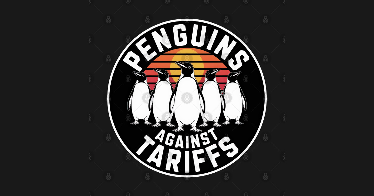 Penguins Against Tariffs - Say No To Tariffs - Eye Voodoo - Penguins ...