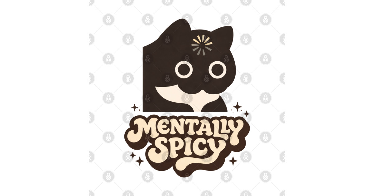 Mentally Spicy Groovy Cat – Funny Retro Meme Quote - Cat - T-Shirt ...