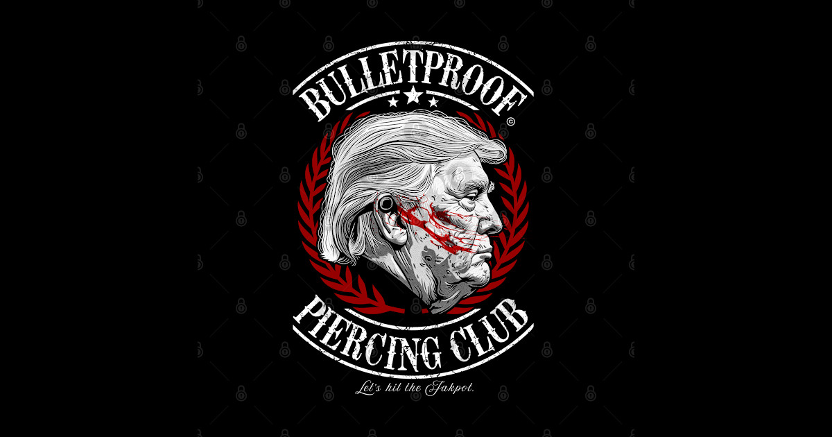 Trump Shot bulletproof piercing club - Trump Shot Bulletproof - Sticker ...
