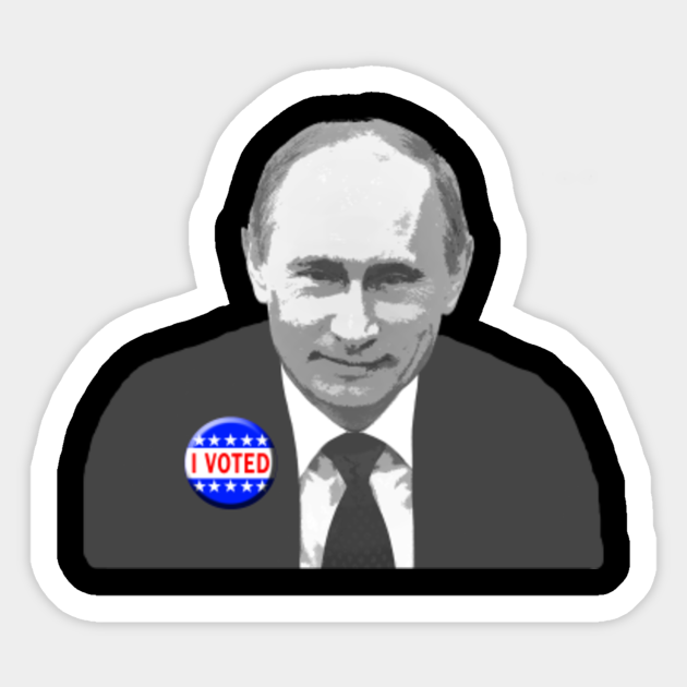 Vladimir Putin I VOTED Button - Putin - Sticker | TeePublic