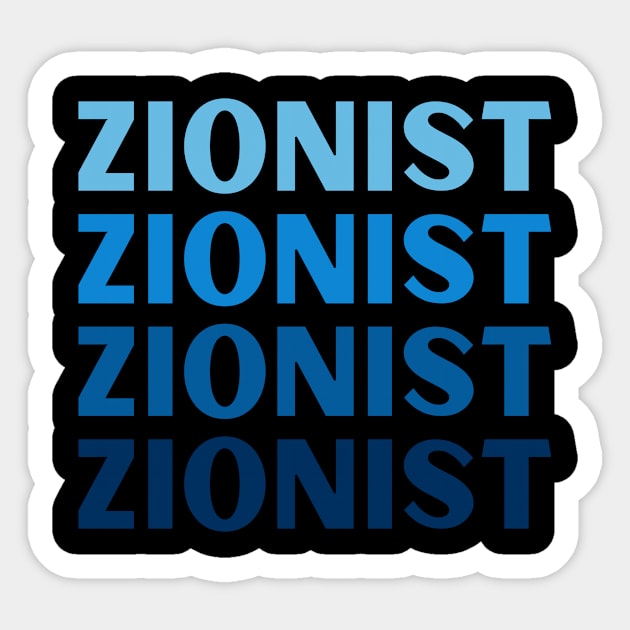 Zionist, Pro Israel, Jewish Pride, Support Israel - Israel - Sticker ...