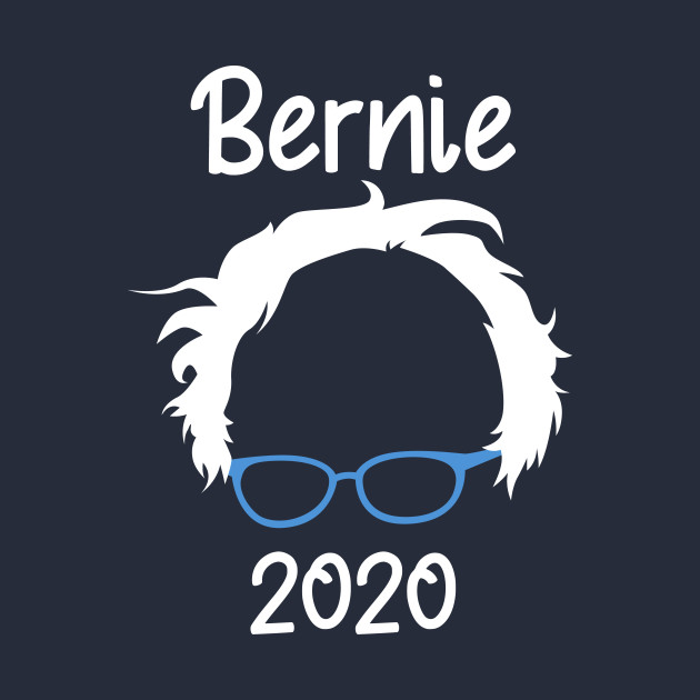 Bernie 2020 - Bernie Sanders For President - Bernie 2020 - T-Shirt ...