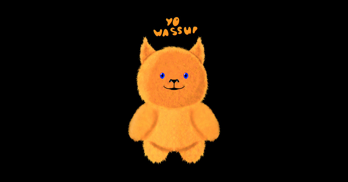 Yo wassup bear - Yo Wassup Bear - Sticker | TeePublic