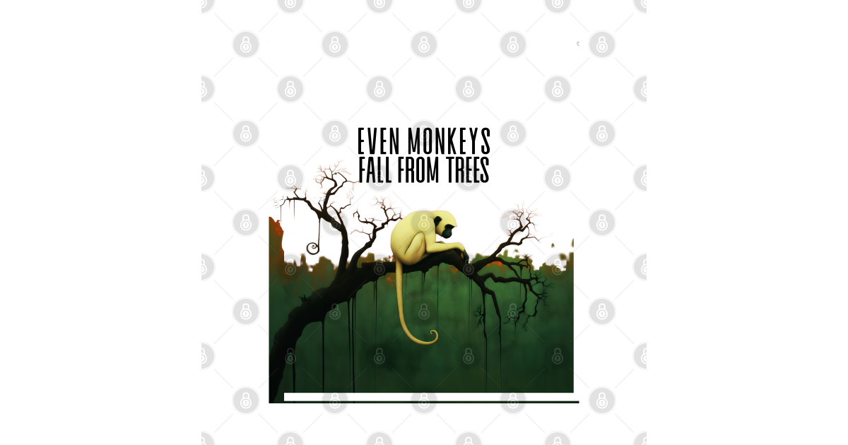Japanese Proverb: Even Monkeys Fall from Trees - Monkey Lover - T-Shirt ...