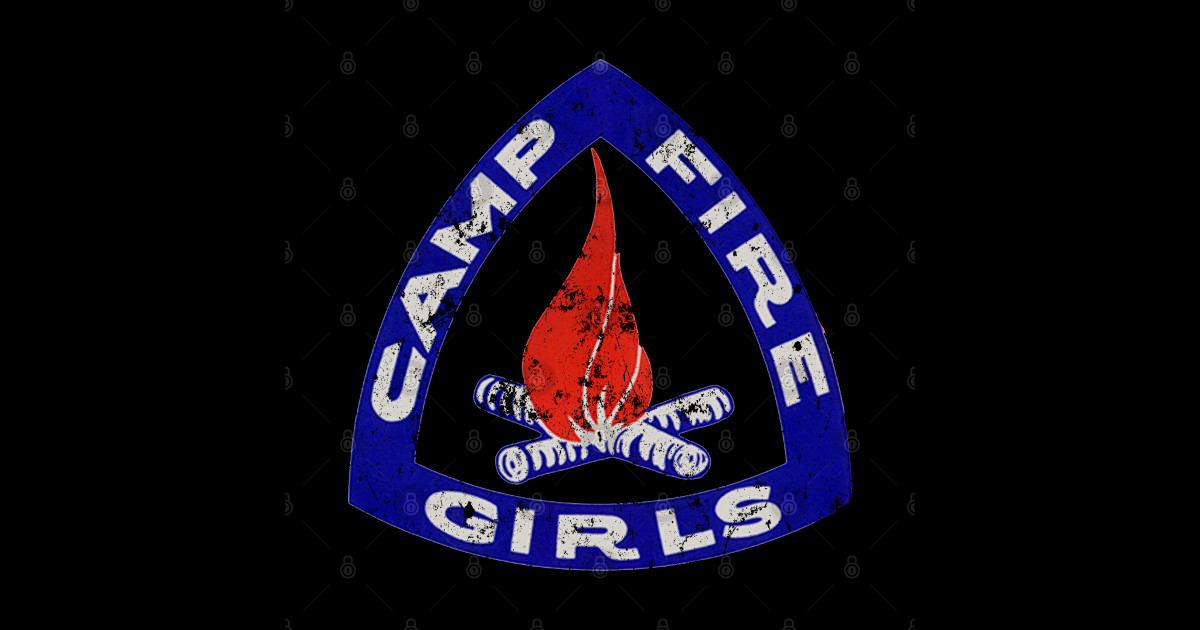 Campfire Girls - Camp Fire Girls - Sticker | TeePublic