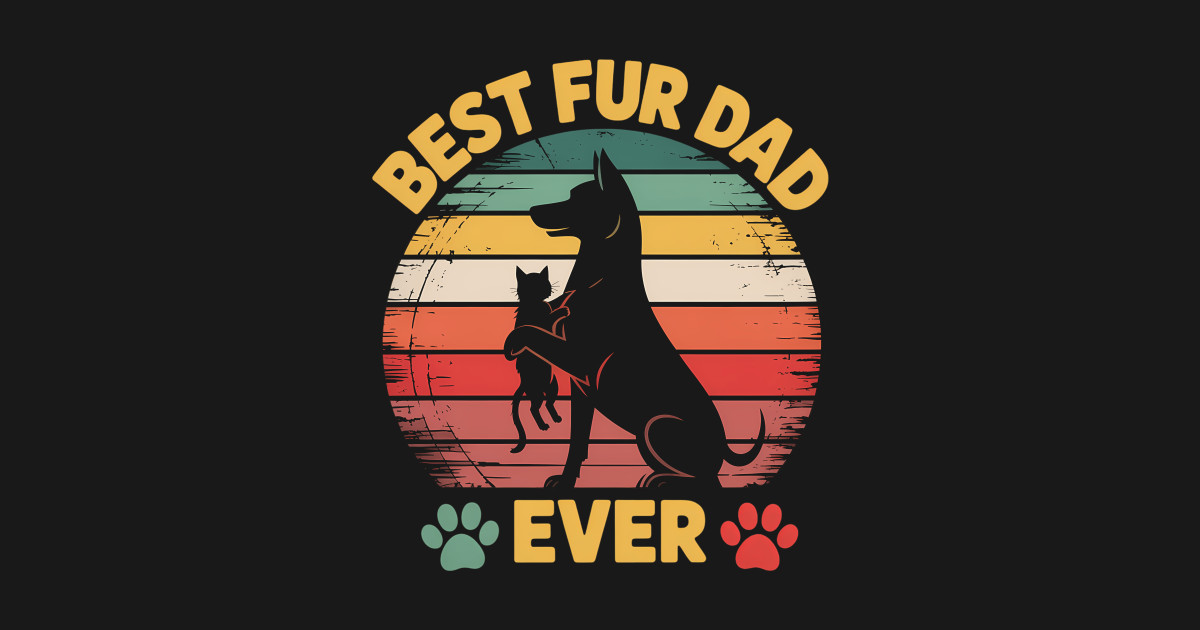 Fur Dad Best Pet Owner Dog Cat Lover Father's Day - Dog - T-Shirt ...