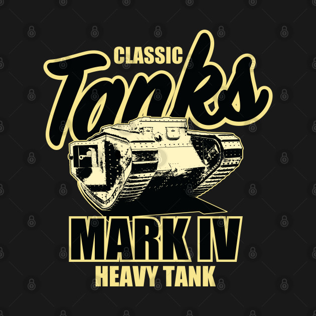 WW1 Mark IV Tank (Front & Back Logo) - Ww1 Mark 4 Tank - T-Shirt ...