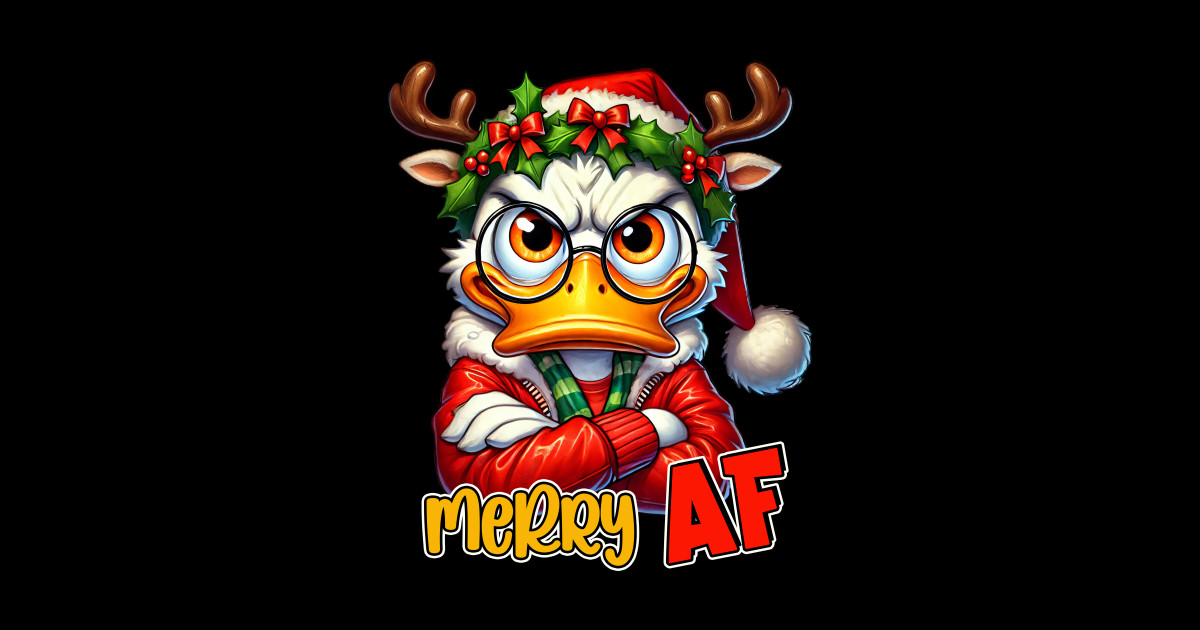 Merry AF - Sarcastic Grumpy Duck Christmas - Merry Af Sarcastic Grumpy ...