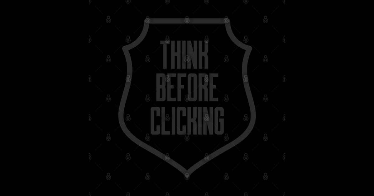 Cybersecurity Think Before Clicking Shield Icon - Security Awareness ...