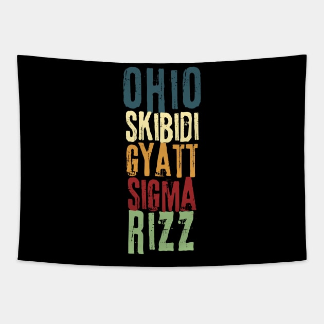 Ohio Skibidi Gyatt Sigma Rizz Funny Meme Vintage - Skibidi Rizz ...