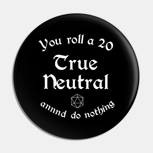 True Neutral Alignment - Dungeons And Dragons - Dungeons And Dragons ...