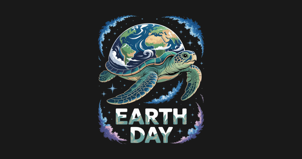 Earth Day 2026 Restore Earth Sea Turtle Art Save the Planet - Earth Day ...