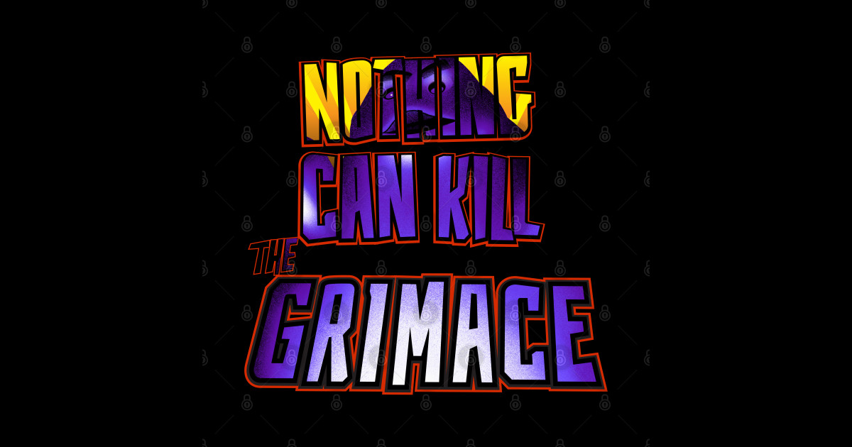 Nothing Can Kill the Grimace (v.2) - Grimace - Posters and Art Prints ...