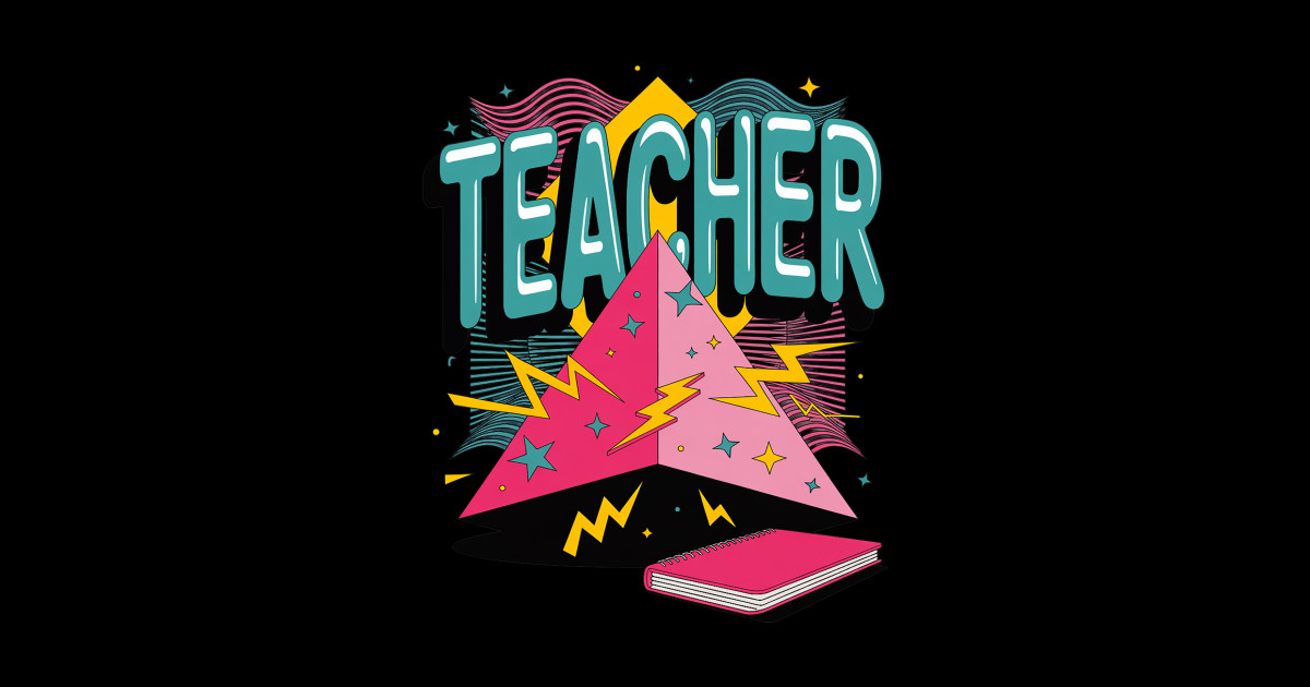 Teacher 90s Colorful Teacher Of The 90s Back To School - Teacher 90s ...