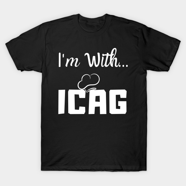 Im With ICAG , Iron Chef Alex Guarnaschelli - Icag Chef - T-Shirt ...