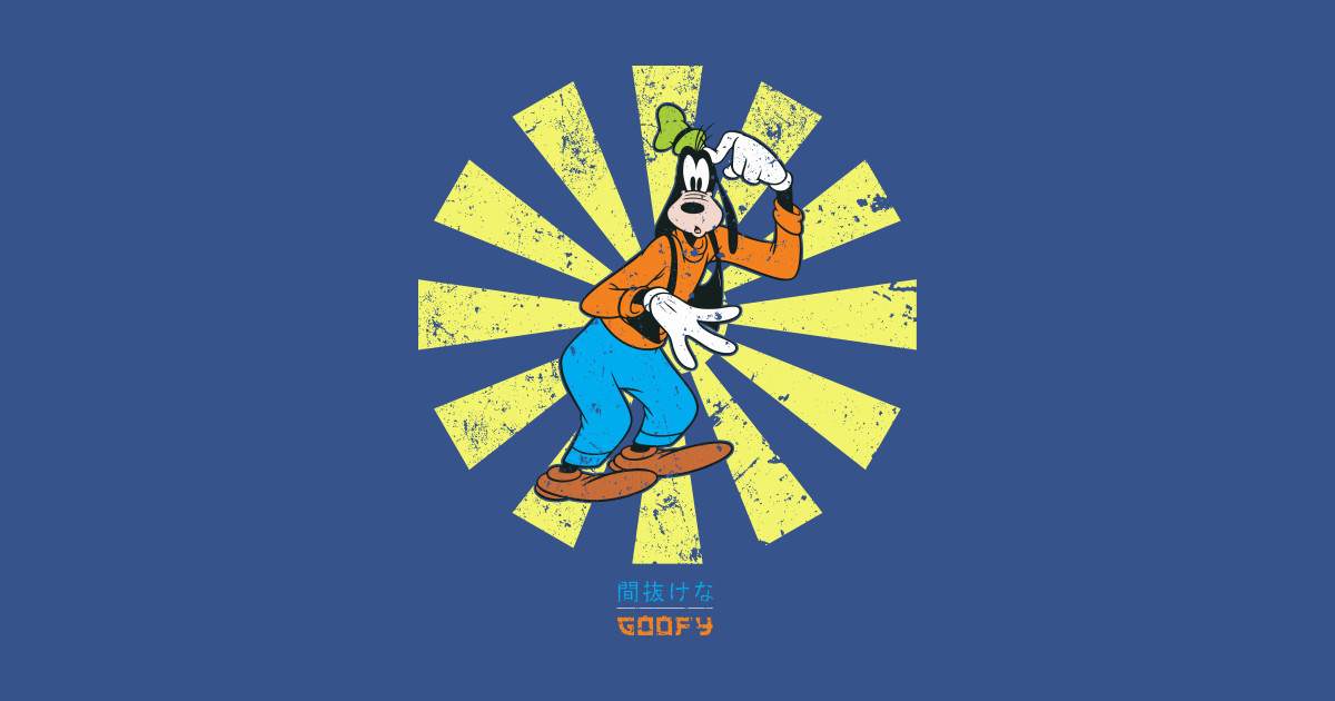 Goofy Retro Japanese - Goofy - T-Shirt | TeePublic