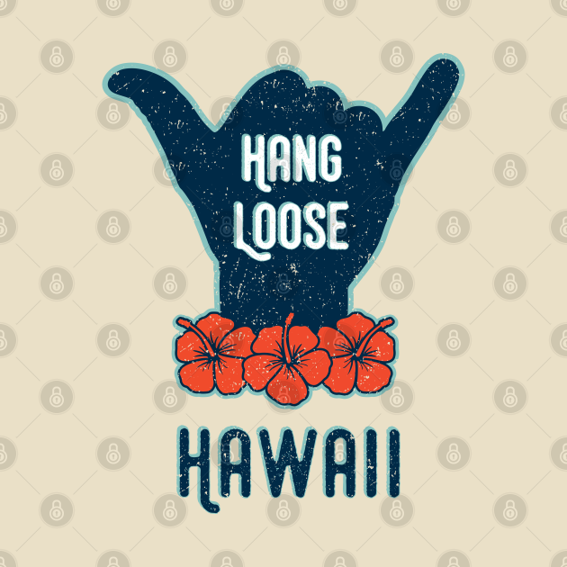 Hang Loose Hawaii Shaka Tropical Distressed - Hang Loose - Mug | TeePublic