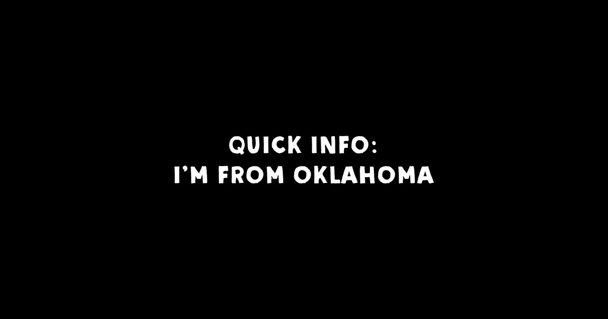 Oklahoma Cool & Funny - Oklahoma - Sticker | TeePublic