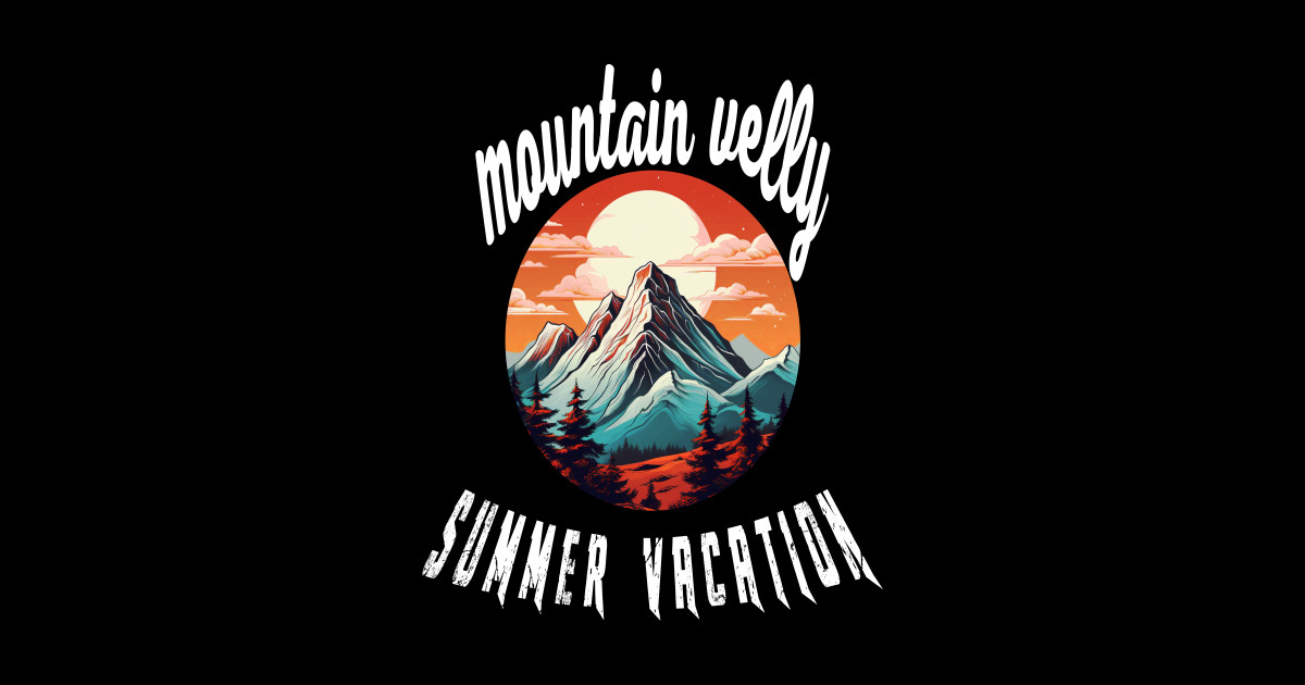 Mountain velly summer vacation - Summer Vacation - Sticker | TeePublic