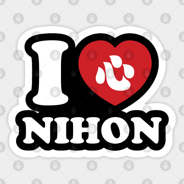 I HEART [LOVE] NIHON - Japanese - Sticker | TeePublic