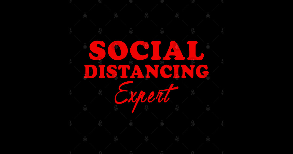 Social Distancing Expert - Social Distancing Expert 2020 - Sticker ...