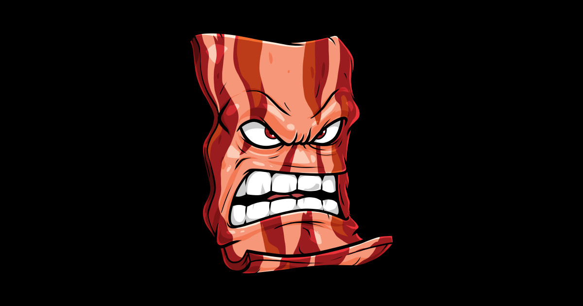 ANGRY BACON FACE - Bacon - Sticker | TeePublic