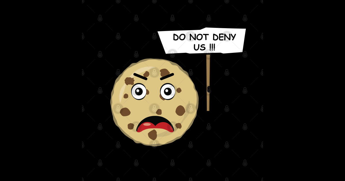 Cookies Protest - Funny - Fun - Sticker | TeePublic