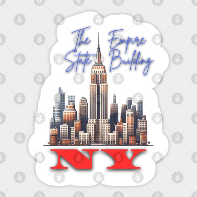 The Empire State Building - Empire State Building - Sticker | TeePublic