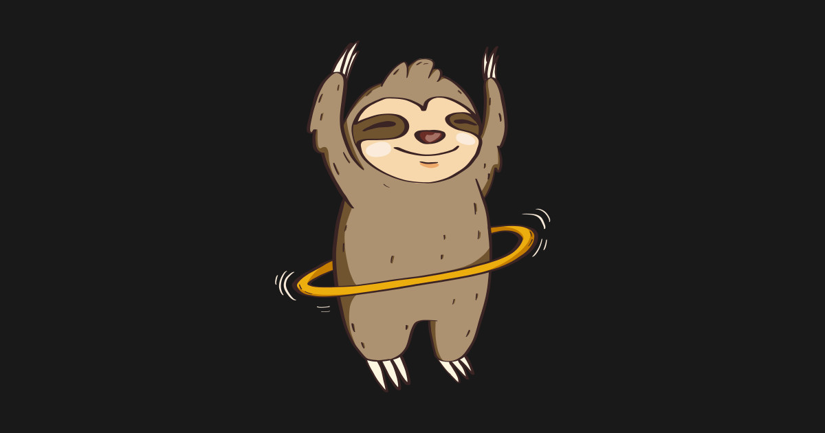 Hula Hoop Sloth Hooping Workout Fitness Fun - Fitness - T-Shirt | TeePublic