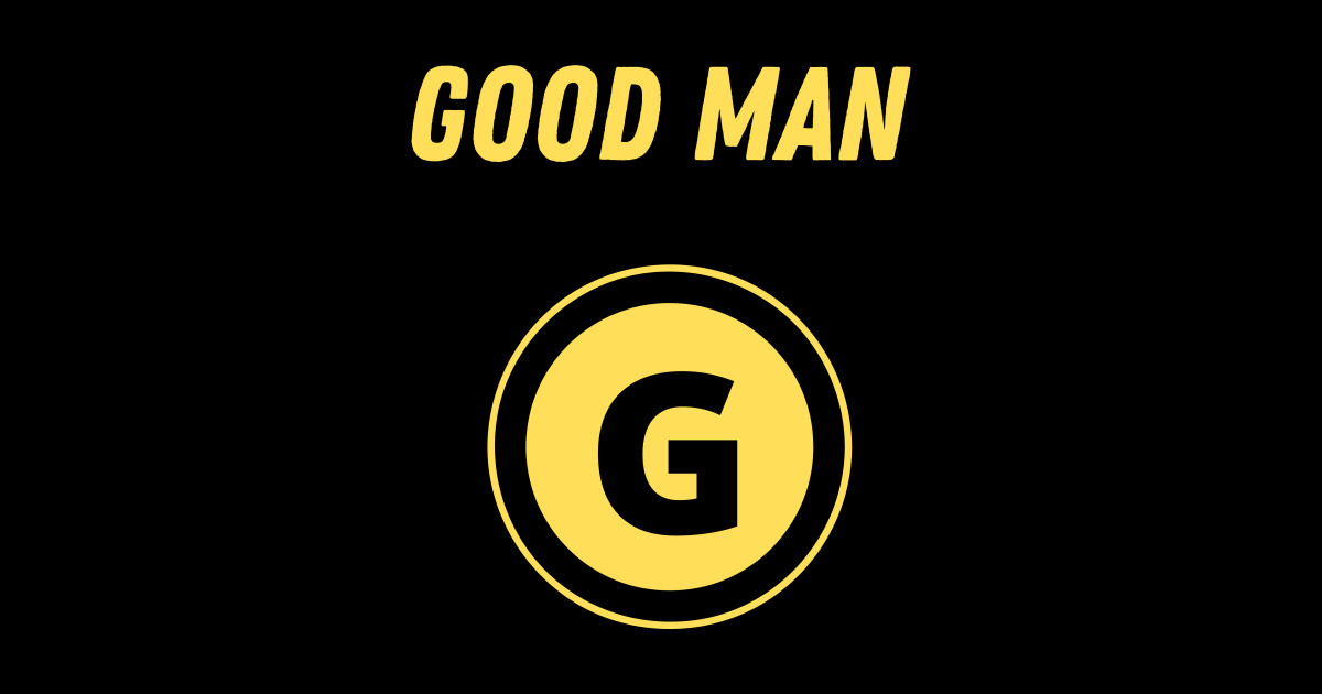Good man - One Word - Sticker | TeePublic
