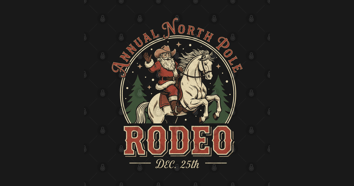 Cowboy Christmas Santa Riding Horse North Pole Rodeo Holiday Season ...