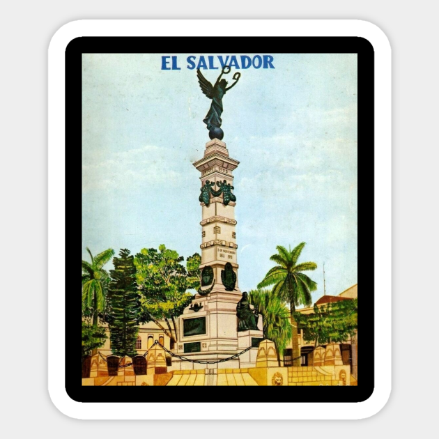 Monumento a la Libertad - El Salvador - Sticker | TeePublic
