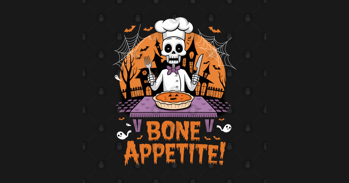 Bone Appetite Halloween Skeleton Chef - Skeleton - T-Shirt | TeePublic