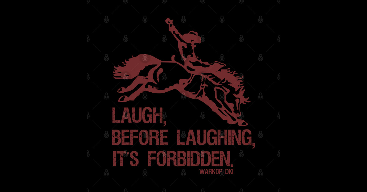 Laugh Before Laughing It's Forbidden Gifts Idea - Laughing - Magnet ...