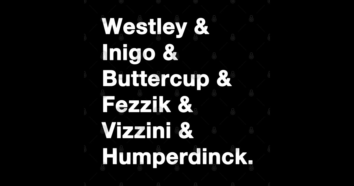 Princess Bride Names - Princess Bride Names - Sticker | TeePublic