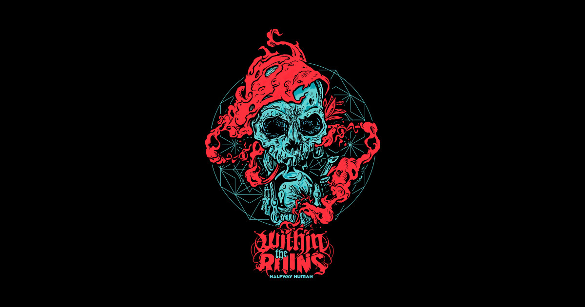 Within The Ruins 3 - Within The Ruins Band - Sticker | TeePublic