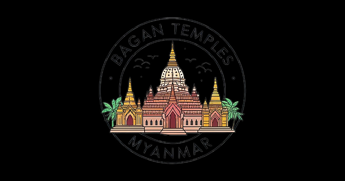 Bagan Temples Myanmar - Bagan - Sticker | TeePublic
