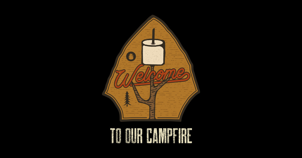 Welcome to Our Campfire / Retro Design / Camping Lovers / Vintage ...