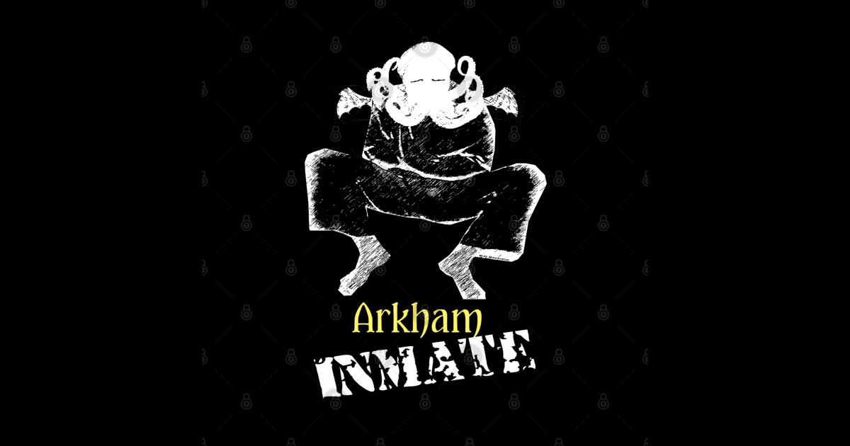 Cthulhu: Arkham Inmate - Arkham - Sticker | TeePublic