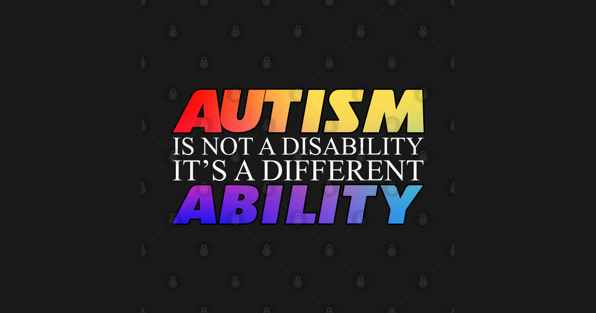 Autism Is Not A Disability Black Version - Autism Acceptance - T-Shirt ...