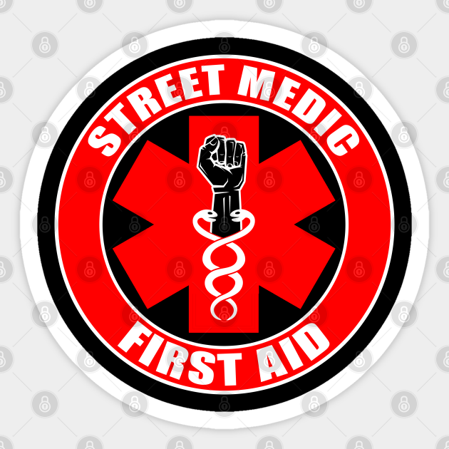 Street Medic First Aid - Protest - Sticker | TeePublic