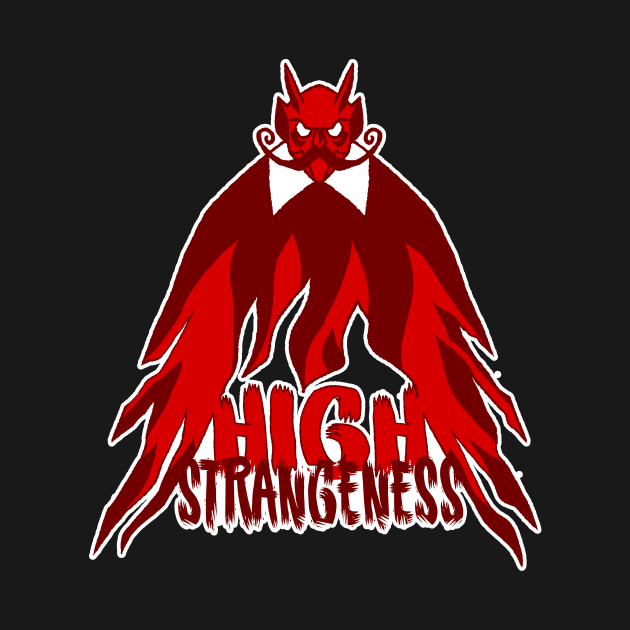 High Strangeness - Podcast - T-Shirt | TeePublic