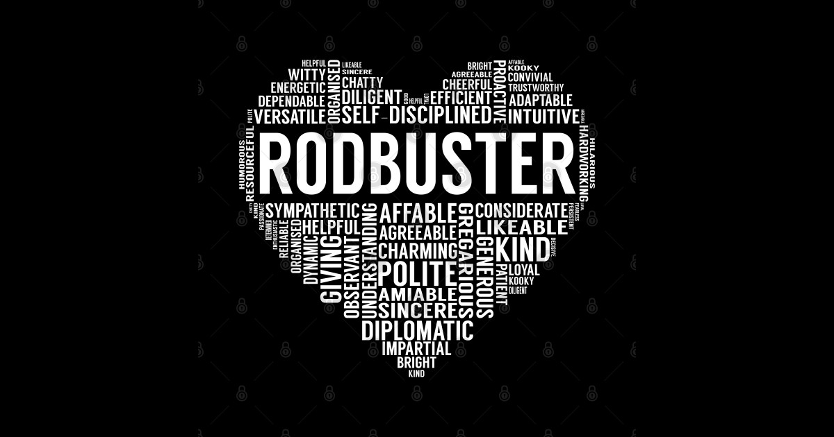 Rodbuster Heart - Rodbuster - Sticker | TeePublic