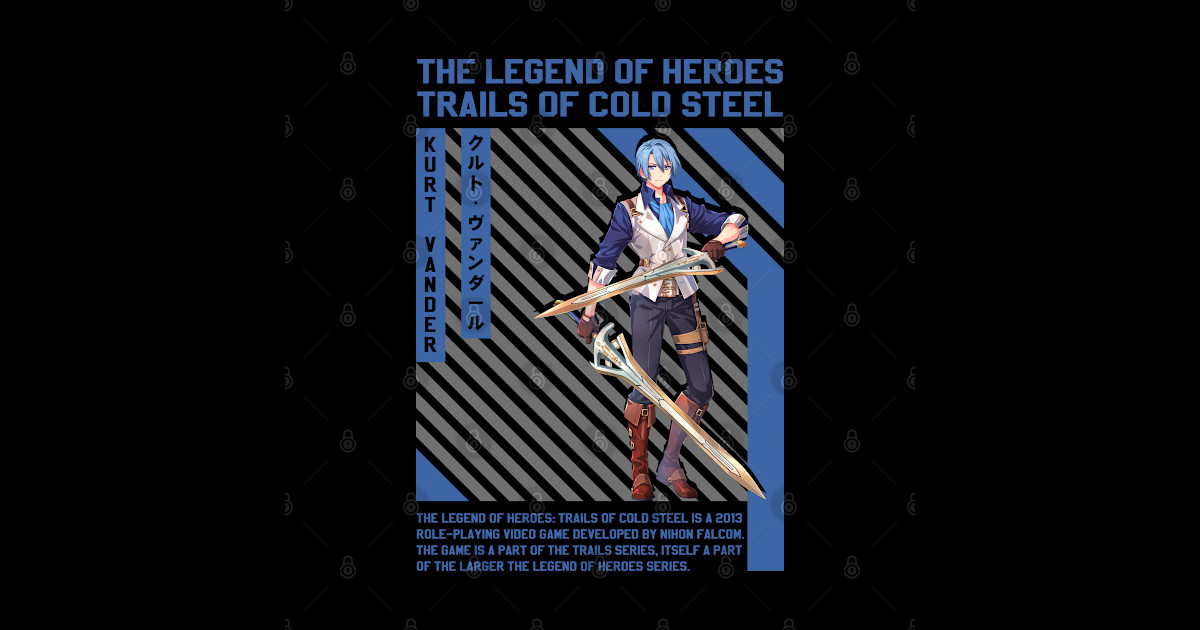 Kurt Vander | Trails Of Cold Steel - Trails Of Cold Steel - Posters and ...