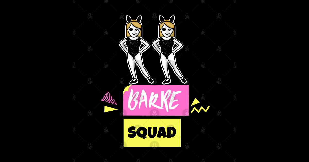 Ballet Barre Squad - Ballet Dance - Sticker | TeePublic