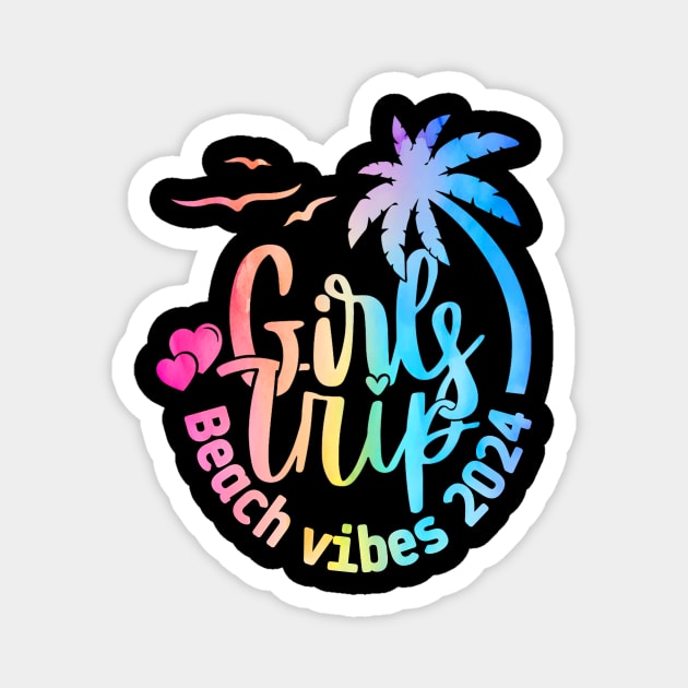 Girls Weekend Women Girls Trip Beach Vibes 2024 - Vibes 2024 - Magnet ...