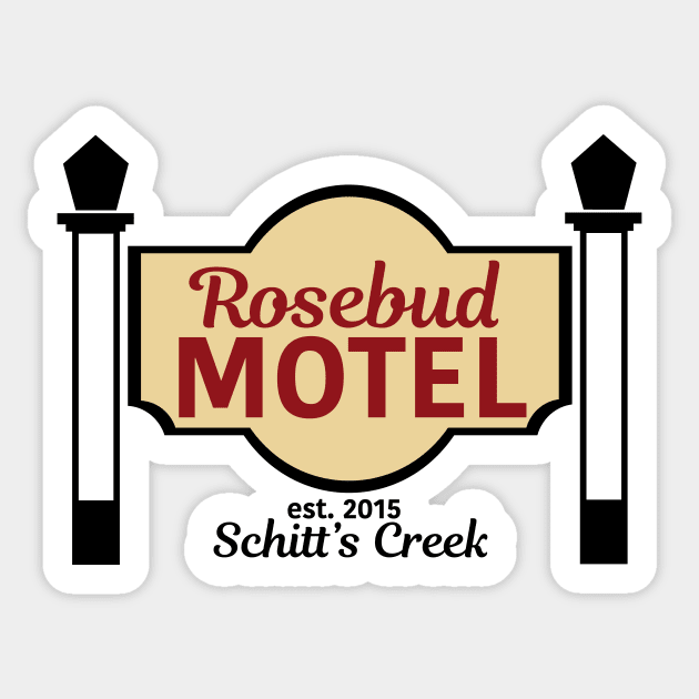 Rosebud Motel Schitts Creek - Rosebud Motel - Sticker | TeePublic