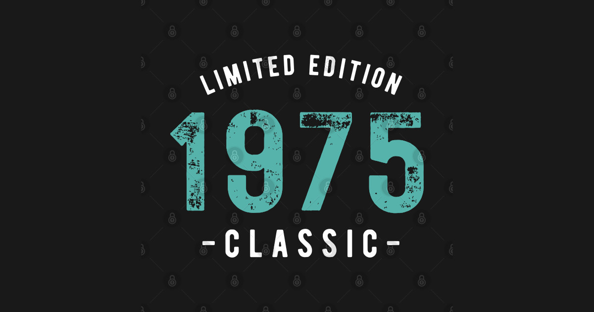Limited Edition 1975 - 1975 - T-Shirt | TeePublic