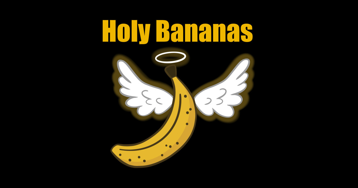 Holy Bananas - Glentastik - Sticker | TeePublic